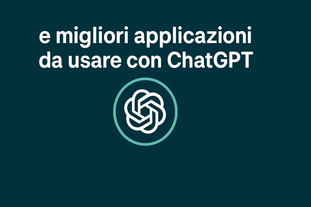 Migliori applicazioni da usare con ChatGPT